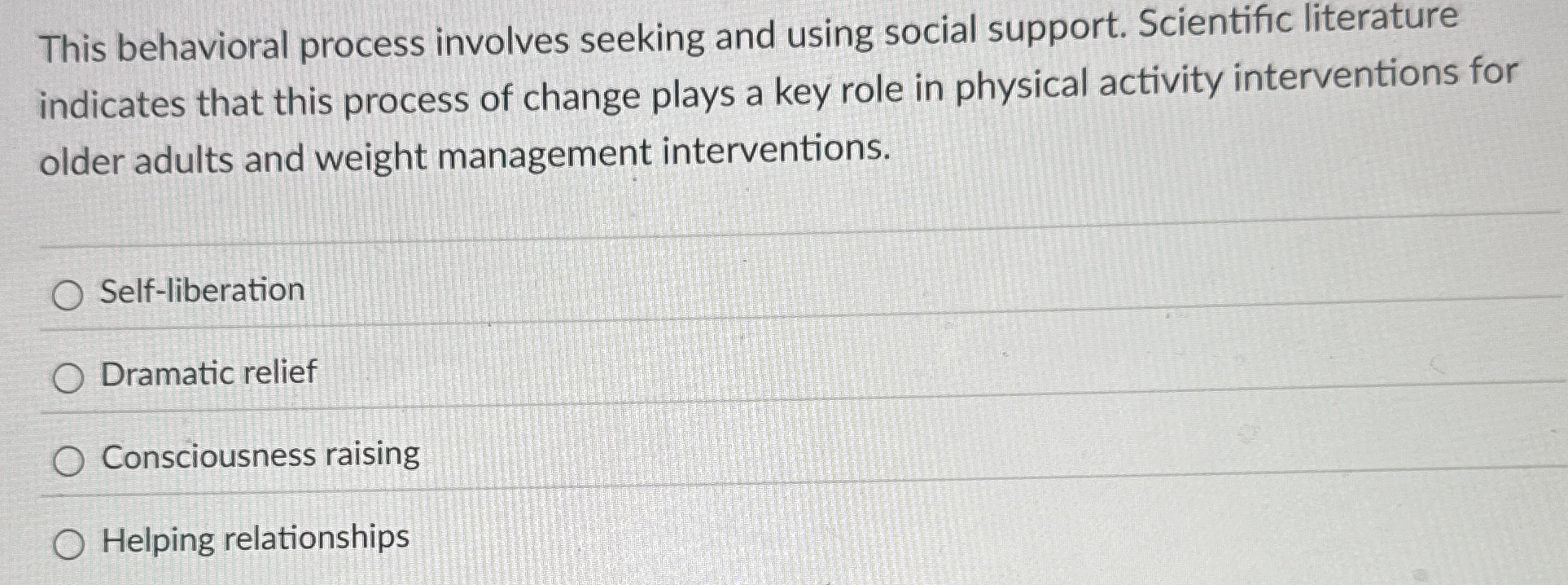 Solved This behavioral process involves seeking and using | Chegg.com