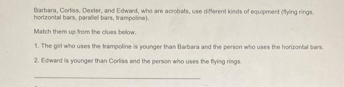 Solved Barbara, Corliss, Dexter, and Edward, who are | Chegg.com