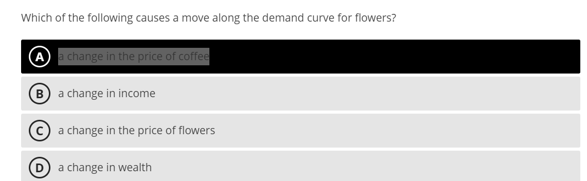 Solved Which of the following causes a move along the demand | Chegg.com
