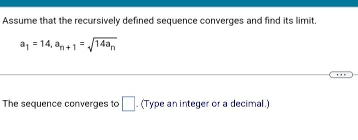 Solved Assume that the recursively defined sequence | Chegg.com