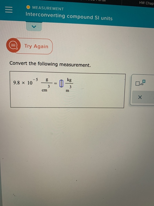 Solved HW Chap O MEASUREMENT Interconverting compound SI | Chegg.com