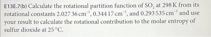 Solved this is for Pchem. please explain step by step in | Chegg.com