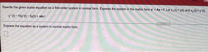 Solved In Rewrite the given scalar equation as a first-order | Chegg.com