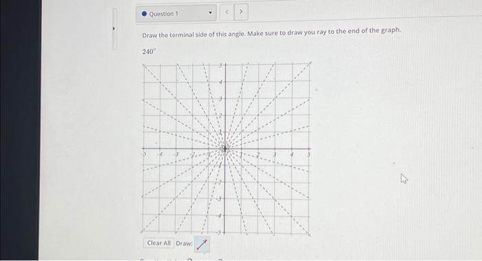 Solved Draw the terminal side of this angle. Make sure to | Chegg.com