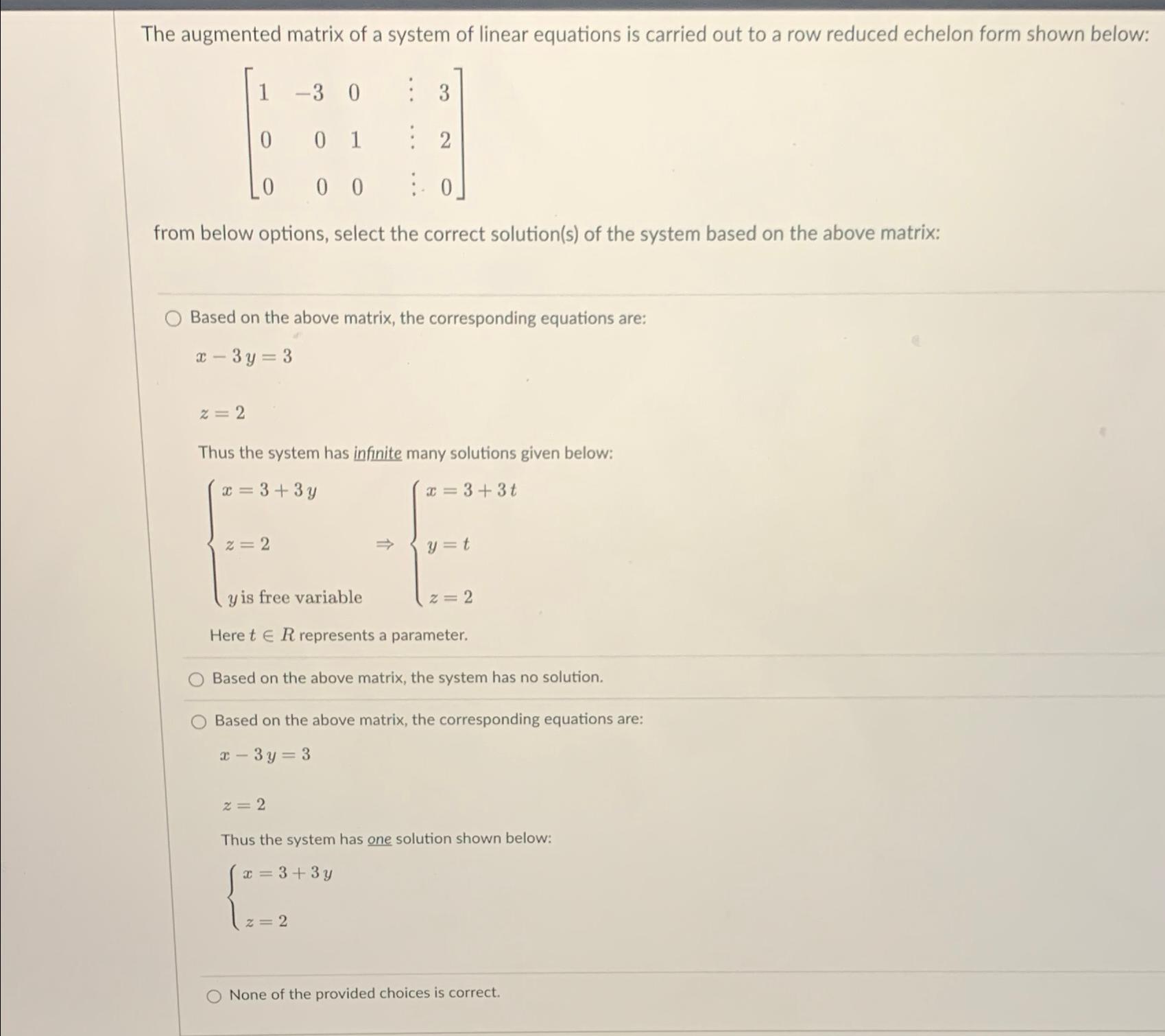 Solved The augmented matrix of a system of linear equations | Chegg.com