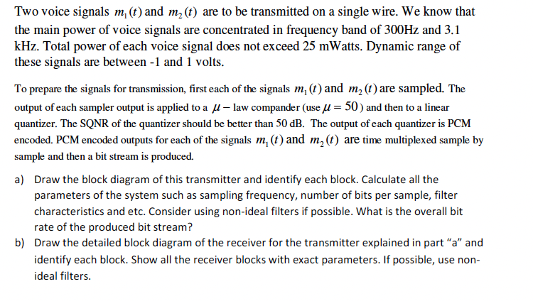 Solved Two voice signals m1(t) ﻿and m2(t) ﻿are to be | Chegg.com