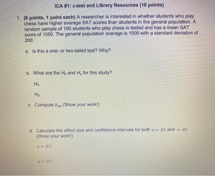 Solved ICA #1: z-test and Library Resources (10 points) 1. | Chegg.com