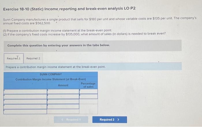 Solved Exercise 18-10 (Static) Income reporting and | Chegg.com Solved Exercise 18-10 (Static) Income reporting and | Chegg.com