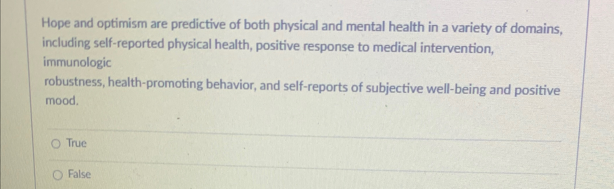 Solved Hope and optimism are predictive of both physical and | Chegg.com