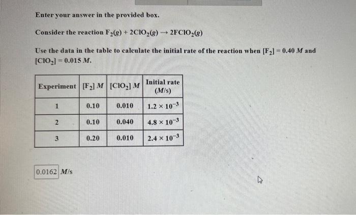 Solved Consider the reaction F2( g)+2ClO2( g)→2FClO2( g) Use | Chegg.com