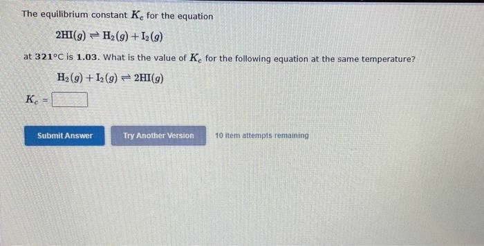 Solved The equilibrium constant Kc for the equation | Chegg.com