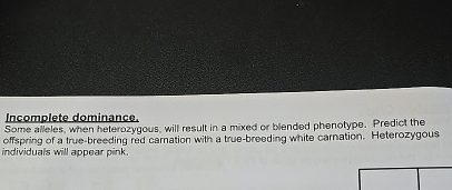 Solved Incomplete dominance.Some alleles, when heterozygous, | Chegg.com