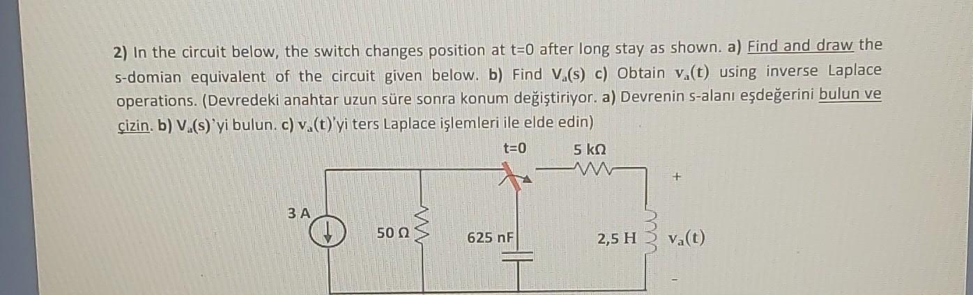 Solved 2) In the circuit below, the switch changes position | Chegg.com