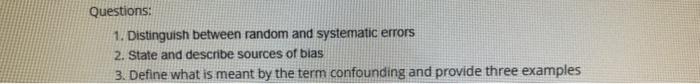 Solved Questions: 1. Distinguish between random and | Chegg.com