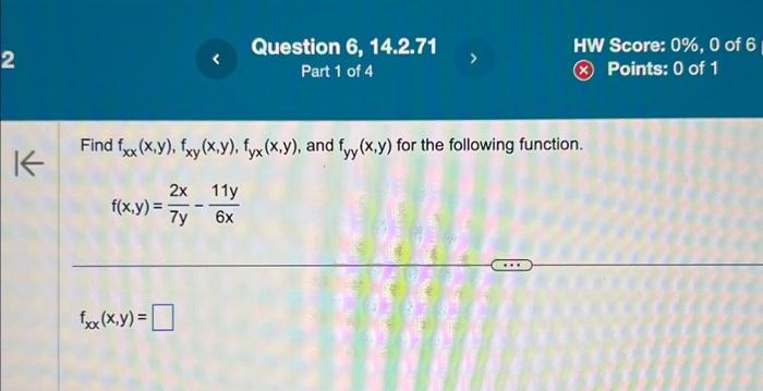 Solved Find fxx(x,y),fxy(x,y),fyx(x,y), and fyy(x,y) for the | Chegg.com