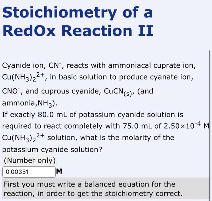 Solved Stoichiometry of a RedOx Reaction II Cyanide ion, | Chegg.com