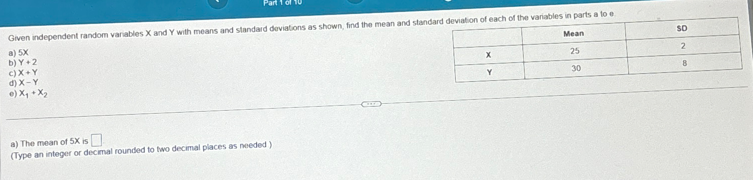 Solved Given independent random variables x ﻿and Y ﻿with | Chegg.com