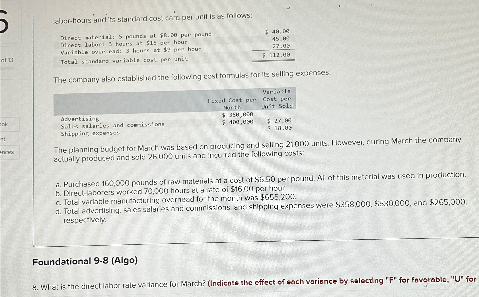 Solved labor-hours ' ﻿and its standard cost card per unit is | Chegg.com