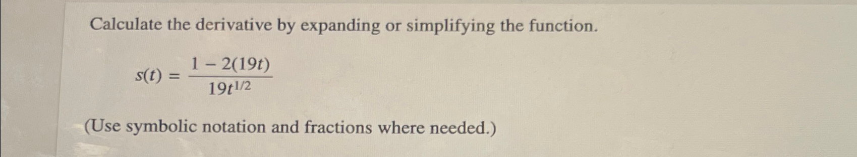 Solved Calculate the derivative by expanding or simplifying | Chegg.com