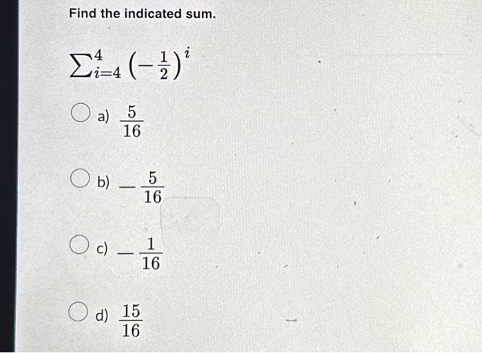 Solved Find the indicated sum. \\[ | Chegg.com