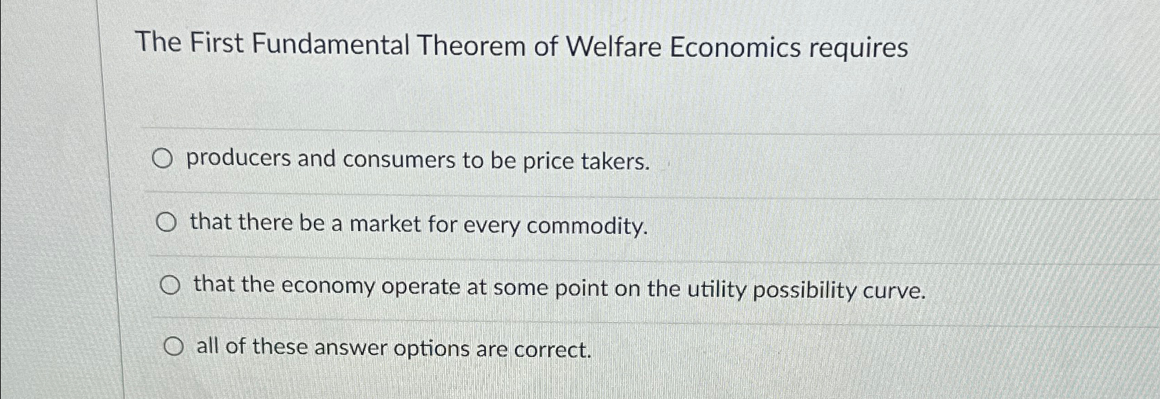 Solved The First Fundamental Theorem of Welfare Economics | Chegg.com
