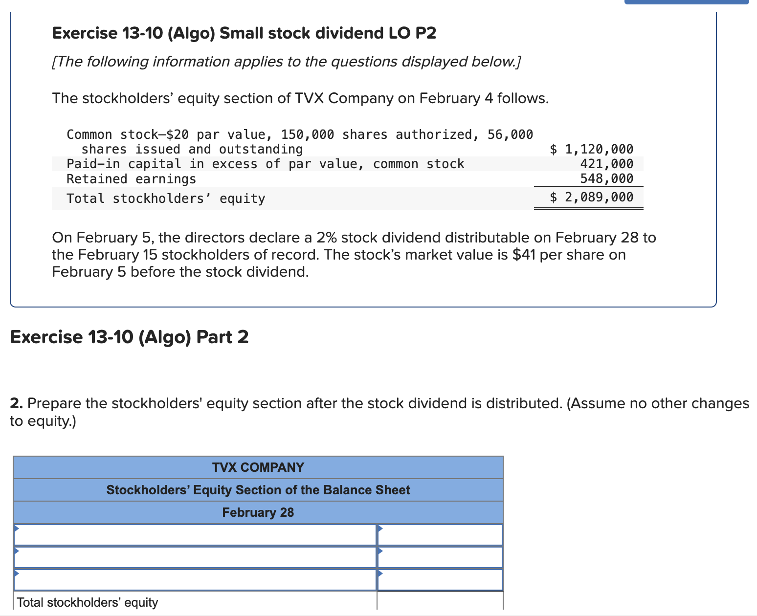 Solved Exercise 13-10 (Algo) ﻿Small stock dividend LO P2[The | Chegg.com