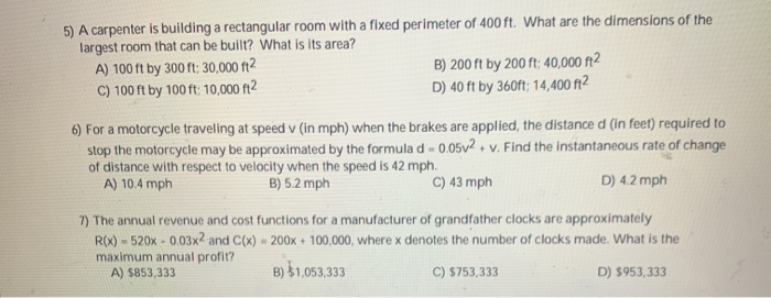 Solved 5) A carpenter is building a rectangular room with a | Chegg.com