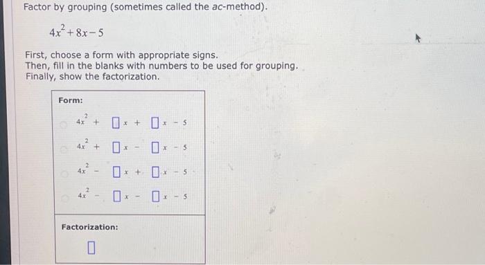 Solved Factor by grouping (sometimes called the ac-method). | Chegg.com