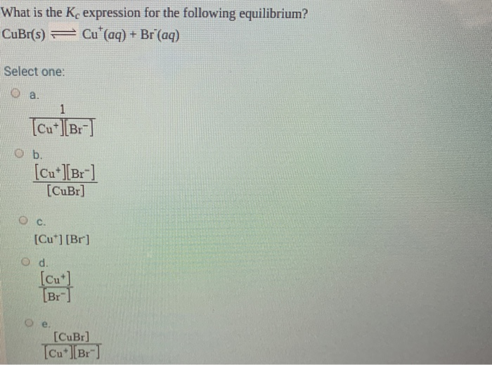 Solved What is the K expression for the following | Chegg.com