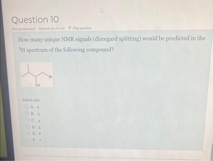 Solved How many unique NMR signals (disregard splitting) | Chegg.com Solved How many unique NMR signals (disregard splitting) | Chegg.com