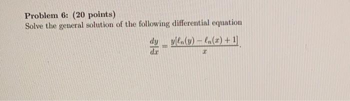 Solved Problem 6: (20 points) Solve the general solution of | Chegg.com
