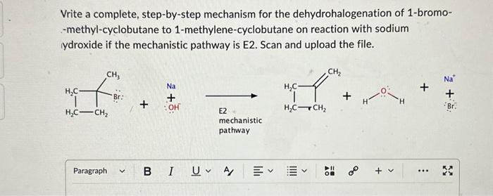 Solved Write a complete, logical, step-by-step mechanism for | Chegg.com