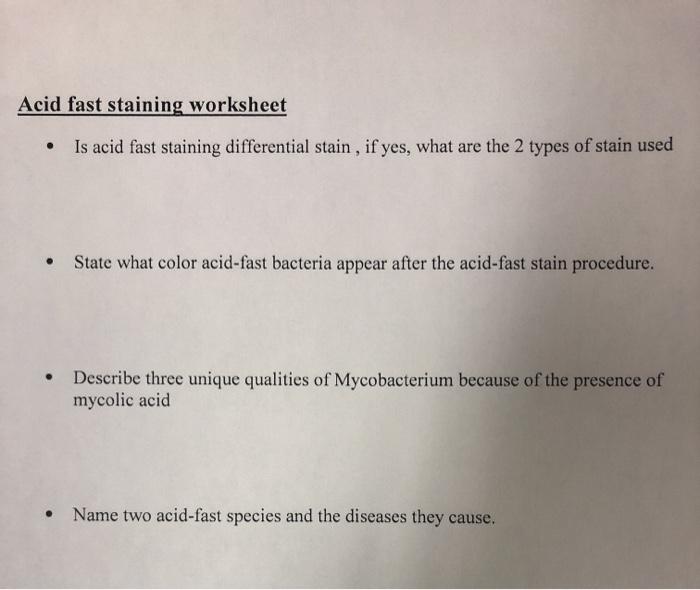 Solved Acid fast staining worksheet . Is acid fast staining | Chegg.com