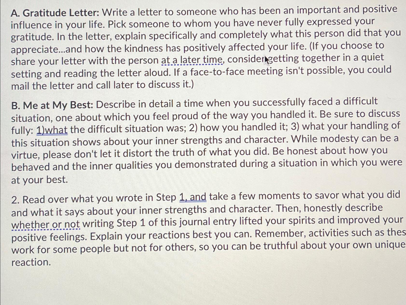 Solved A. ﻿Gratitude Letter: Write a letter to someone who | Chegg.com