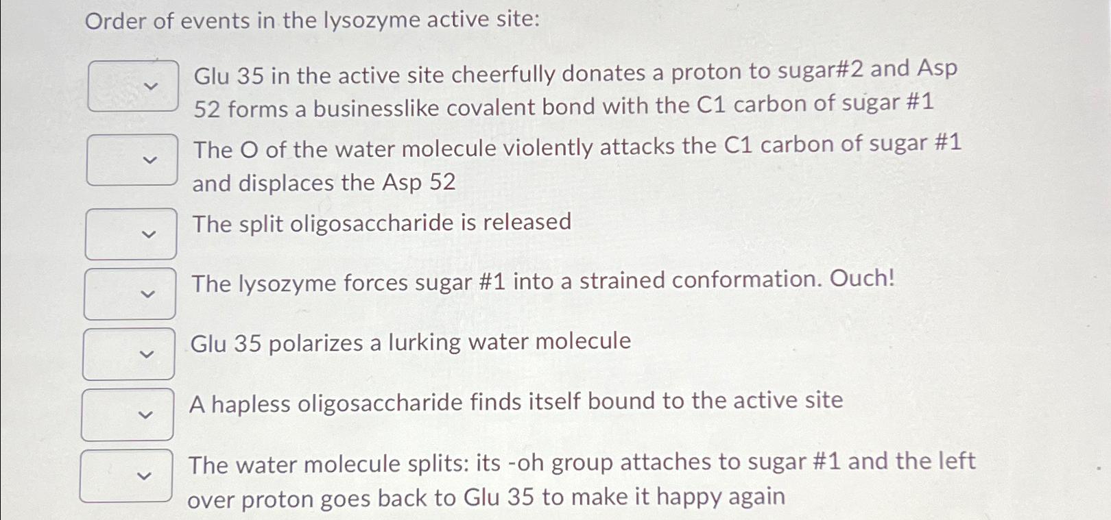 Solved Order of events in the lysozyme active site:Glu 35 | Chegg.com
