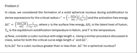 Solved Problem 3In class, we considered the formation of a | Chegg.com