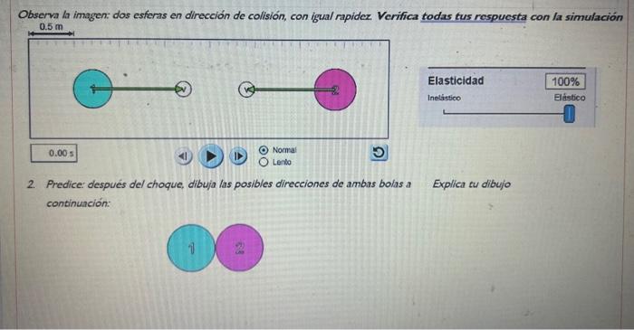 Observa ha imagen: dos esferas en dirección de | Chegg.com