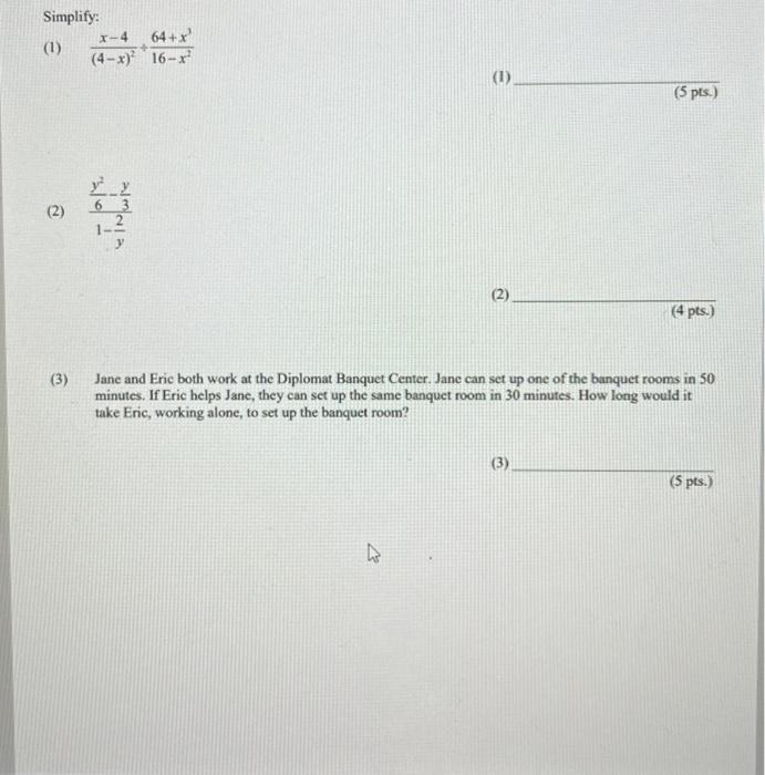 Solved Simplify: (1) (4−x)2x−4÷16−x264+x3 (1) (5pts) (2) | Chegg.com