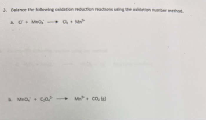 Solved 3. Balance the following oxidation reduction | Chegg.com