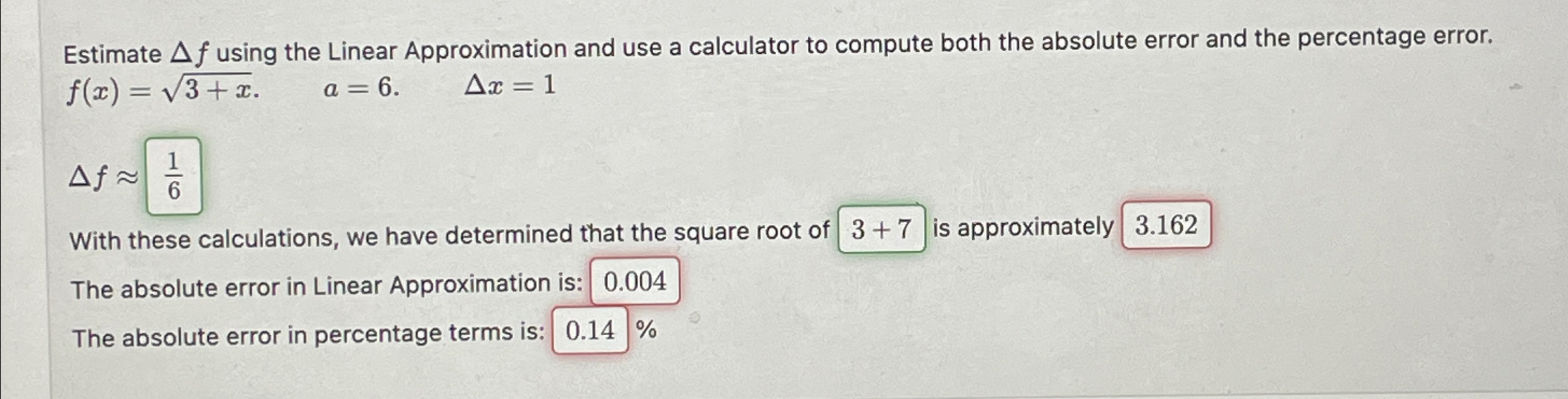 Solved Estimate Δf ﻿using The Linear Approximation And Use A 1191