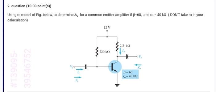Solved Using re model of Fig. below, to determine Av for a | Chegg.com