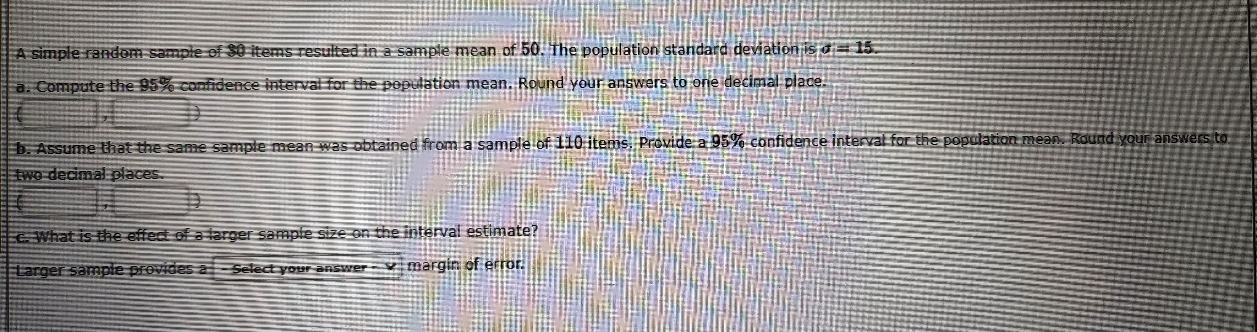 Solved A simple random sample of 30 ﻿items resulted in a | Chegg.com