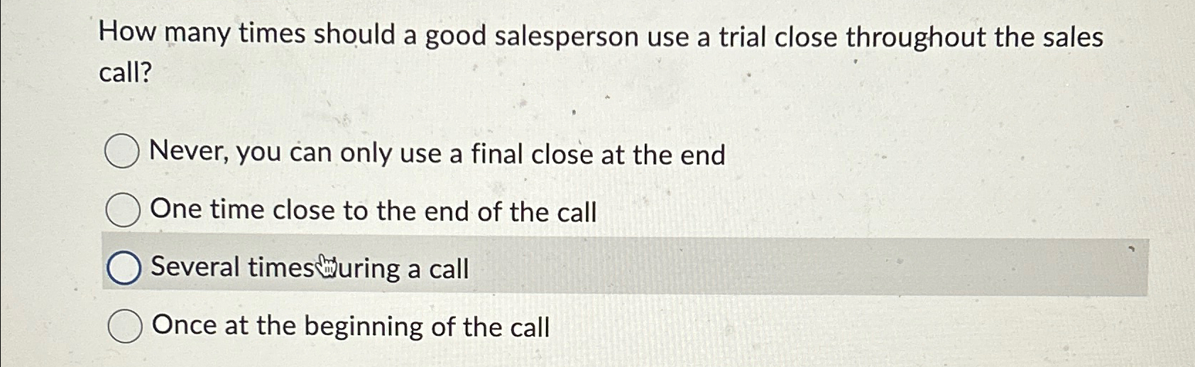 Solved How many times should a good salesperson use a trial | Chegg.com