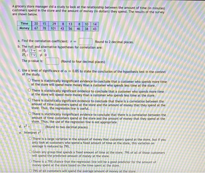 Solved A grocery store manager did a study to look at the | Chegg.com