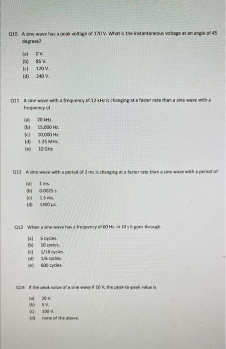 Solved Q10 A sine wave has a peak voltage of 170 V. What is | Chegg.com