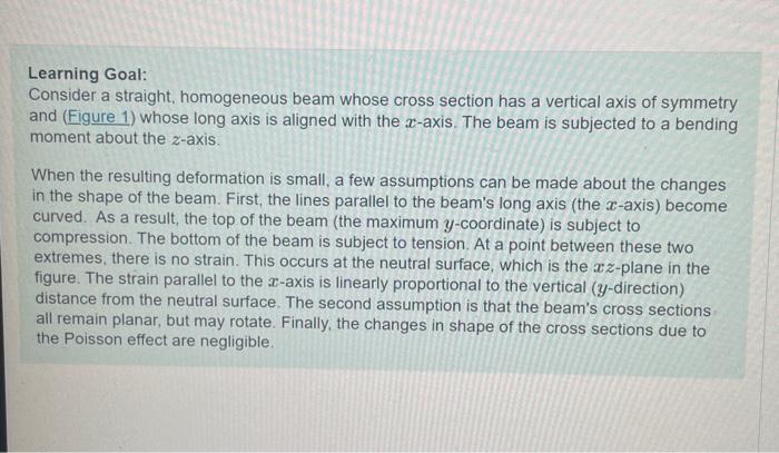 Solved Learning Goal: Consider a straight, homogeneous beam | Chegg.com Solved Learning Goal: Consider a straight, homogeneous beam | Chegg.com