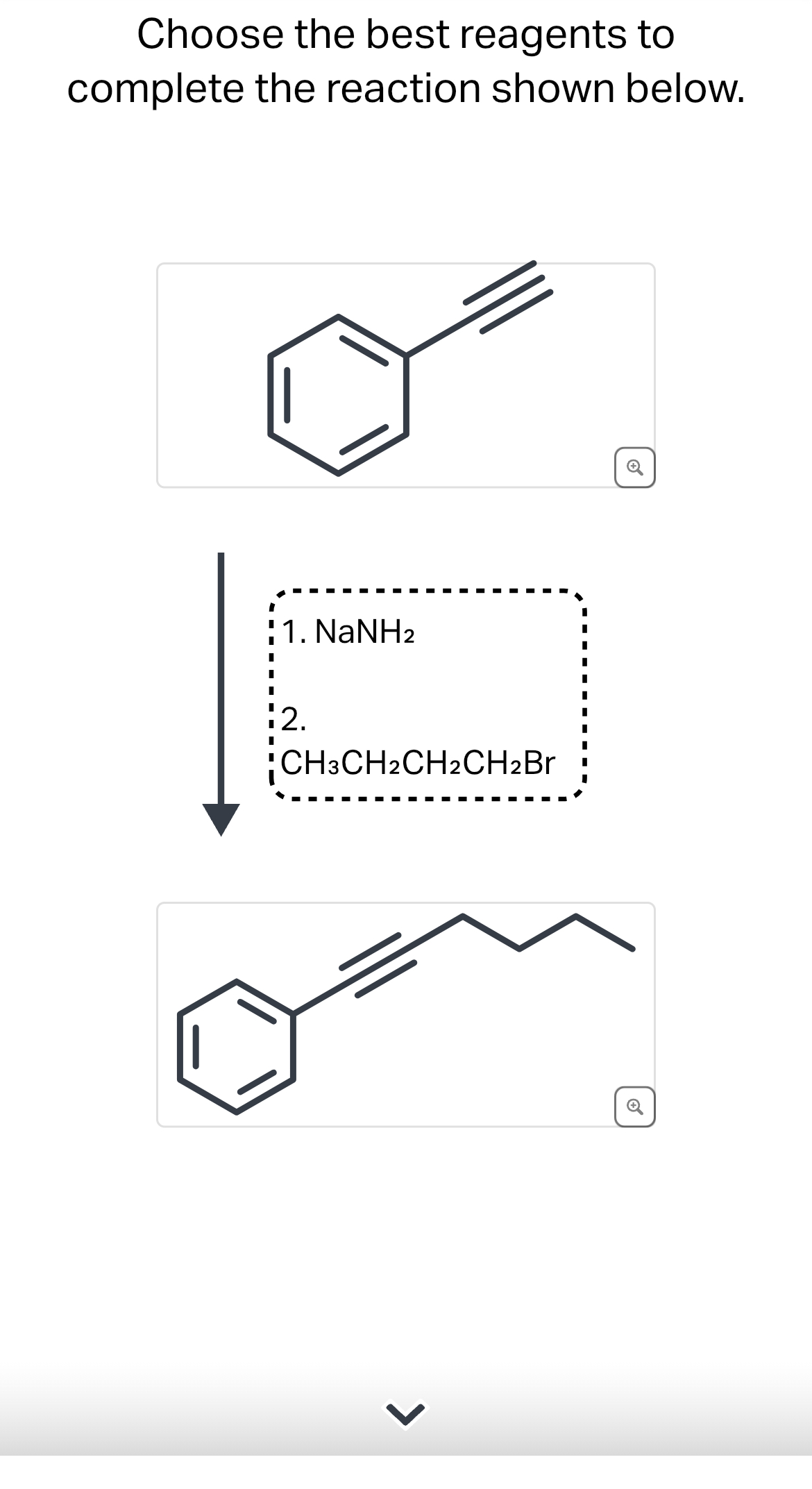 Choose The Best Reagents To Complete The Reaction