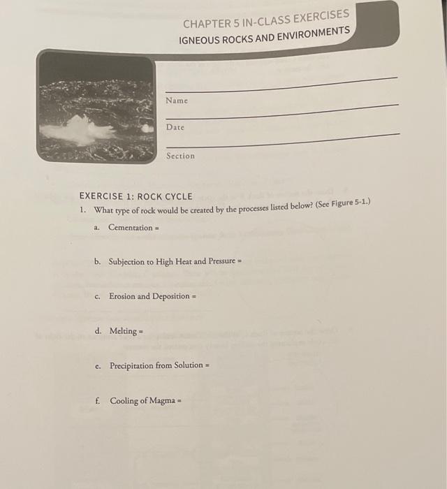 Solved CHAPTER 5 IN-CLASS EXERCISES IGNEOUS ROCKS AND | Chegg.com