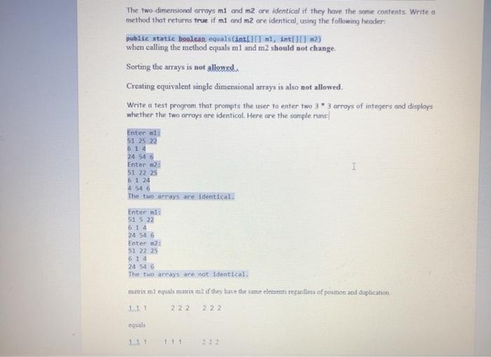 Solved The two-dimensional arrays mi and m2 are identical if | Chegg.com
