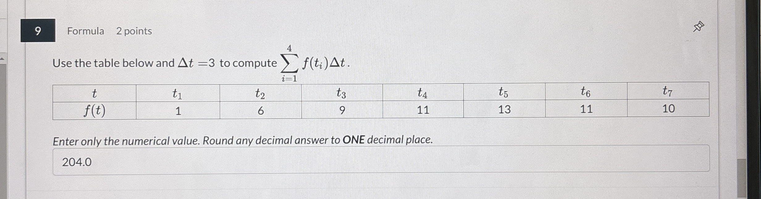 9Formula 2 ﻿pointsUse the table below and Δt=3 ﻿to | Chegg.com